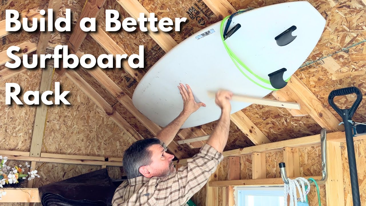 How To Build The Best Surfboard Rack EVER!